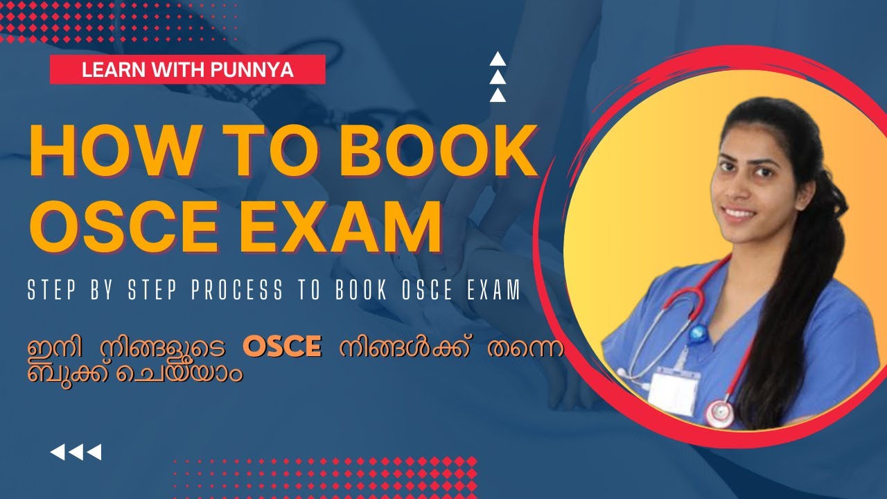 HOW TO BOOK OSCE EXAM | STEP BY STEP GUIGE | OSCE EXAM ഇനി നിങ്ങൾക്ക് ...