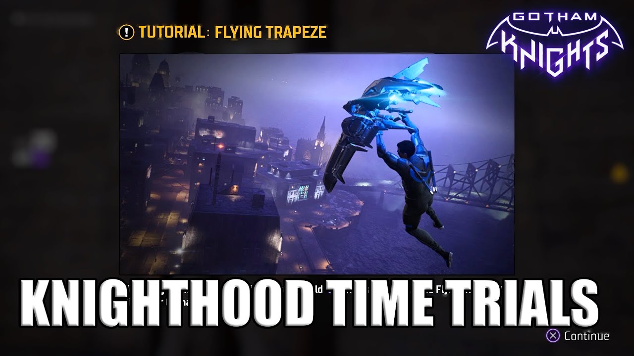 NIGHTWING KNIGHTHOOD TIME TRIALS - Flying Trapeze Ability | Gotham ...