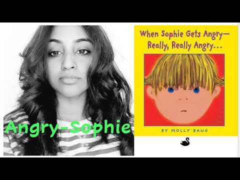 When Sophie Gets Angry- Really, Really Angry by Molly Bang # ...