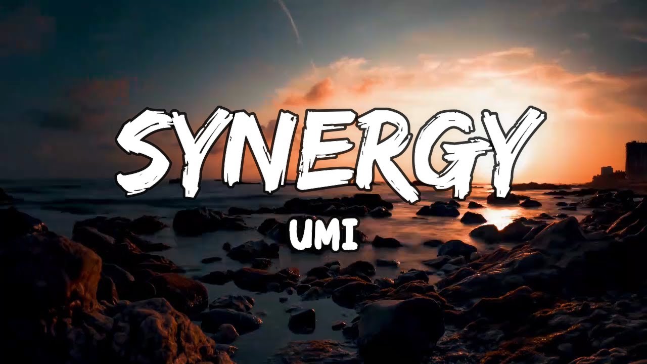 synergy Lyrics by UMI - YouTube