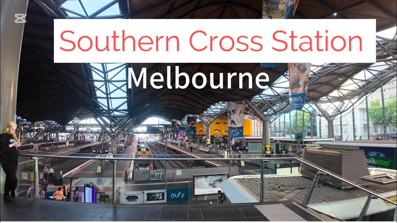 Southern Cross Train Station/Melbourne, Victoria - YouTube