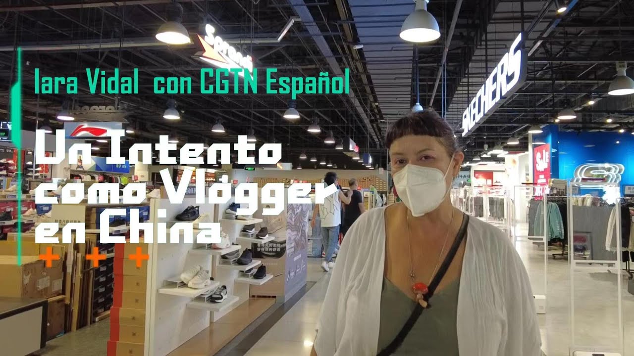 Un intento como Vlogger en China - Episodio 3 - YouTube