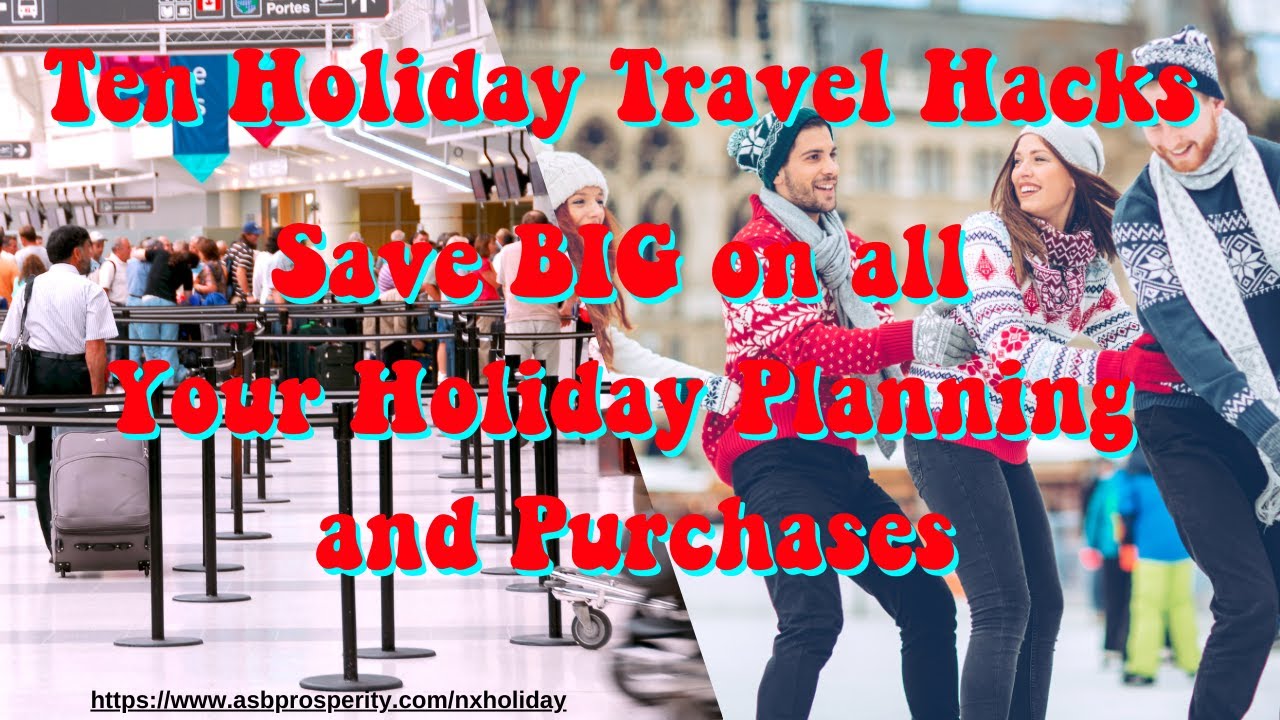 The BEST Holiday Travel Hacks for Affiliate Marketers in 2024! - YouTube
