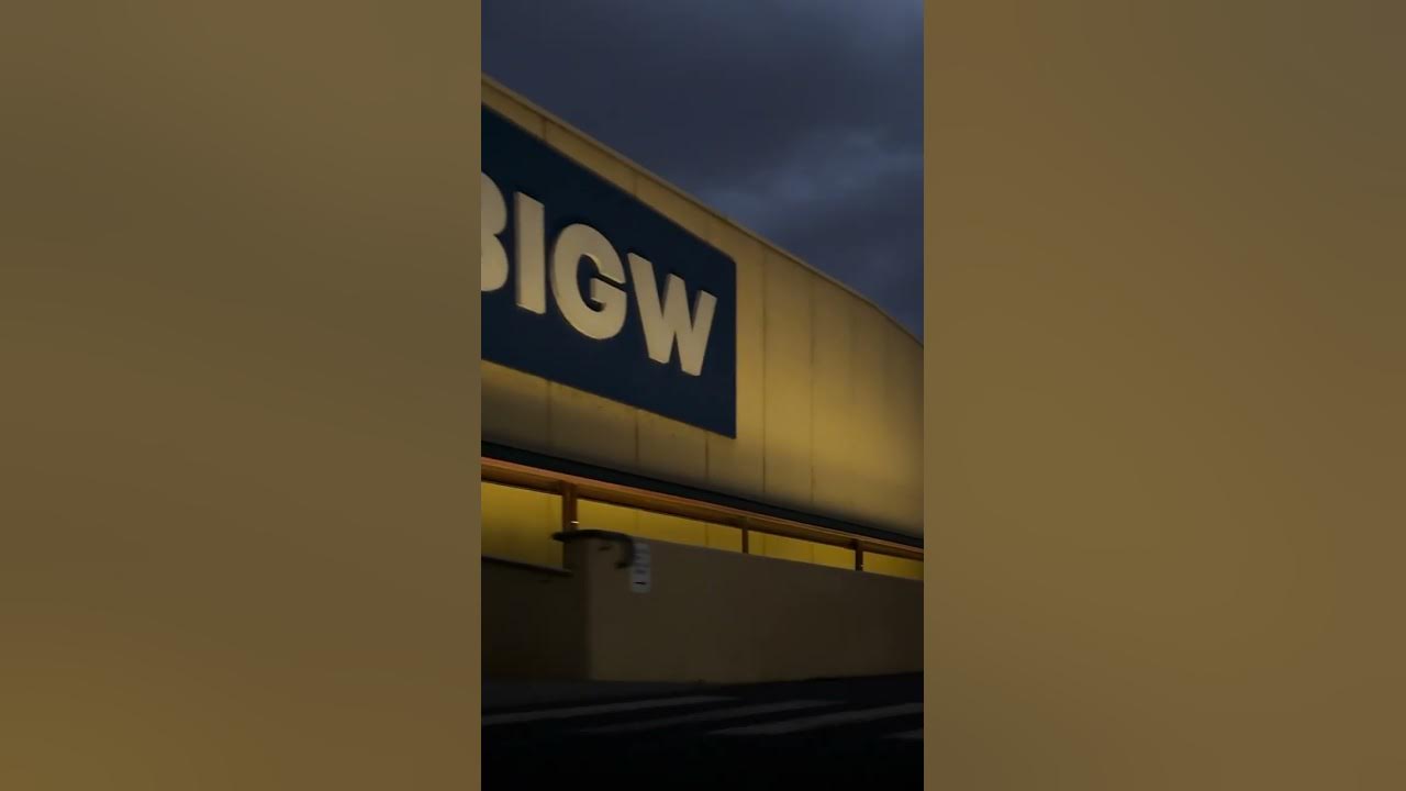 Back of BIG W - YouTube