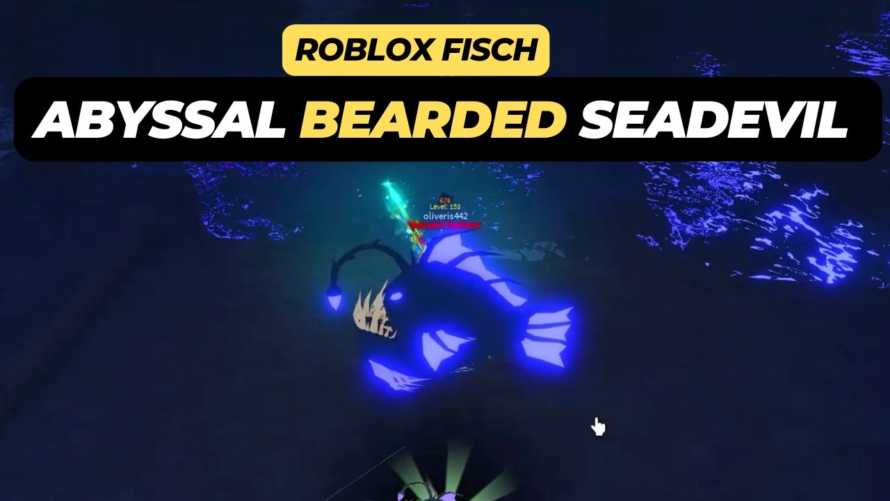 How to Get Abyssal Bearded Seadevil in Roblox Fisch - YouTube