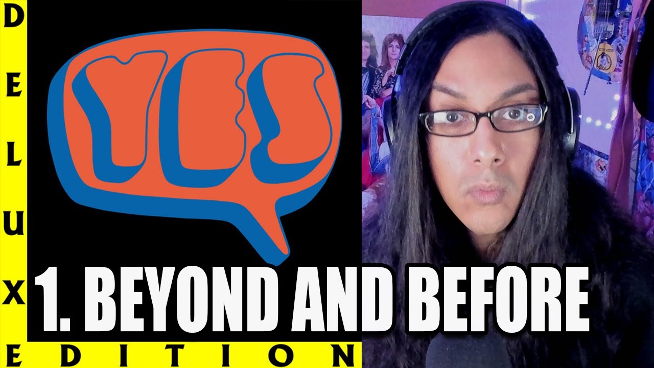 New Deep Dive! Starting From The Beginning - Yes 1969 Beyond And Before ...