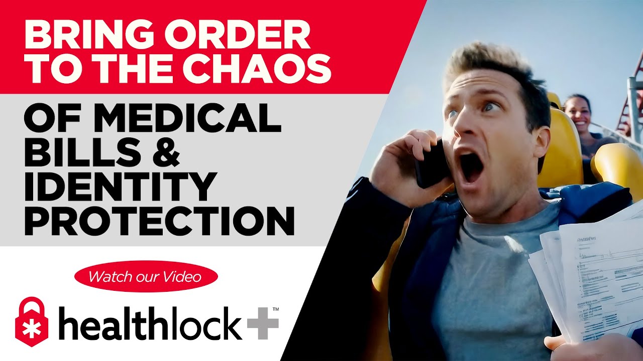 The Future of Medical Bills & Identity Protection Is Here | HealthLock ...