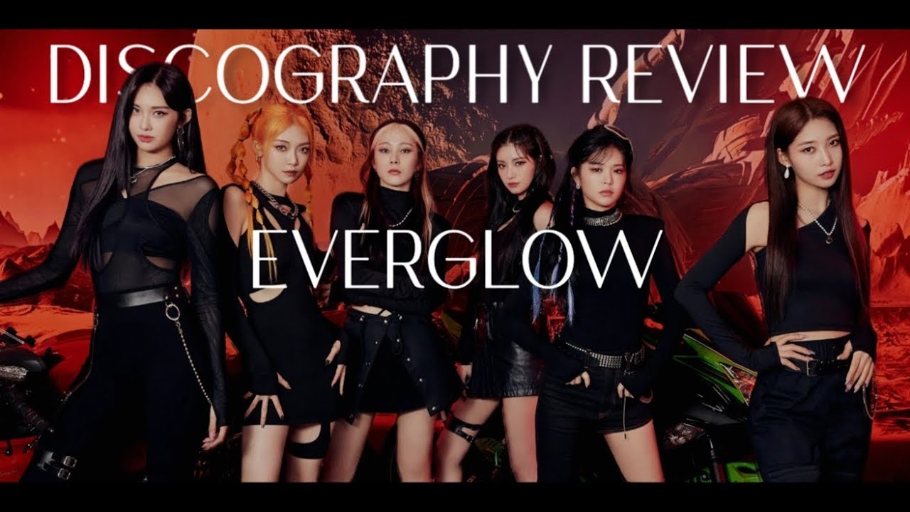 Discography Review: EVERGLOW - YouTube