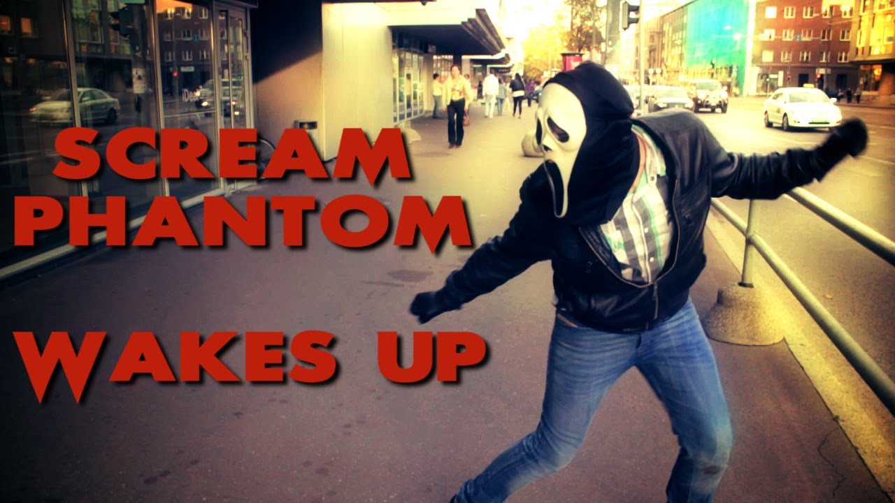 Scream Phantom Wakes Up - YouTube