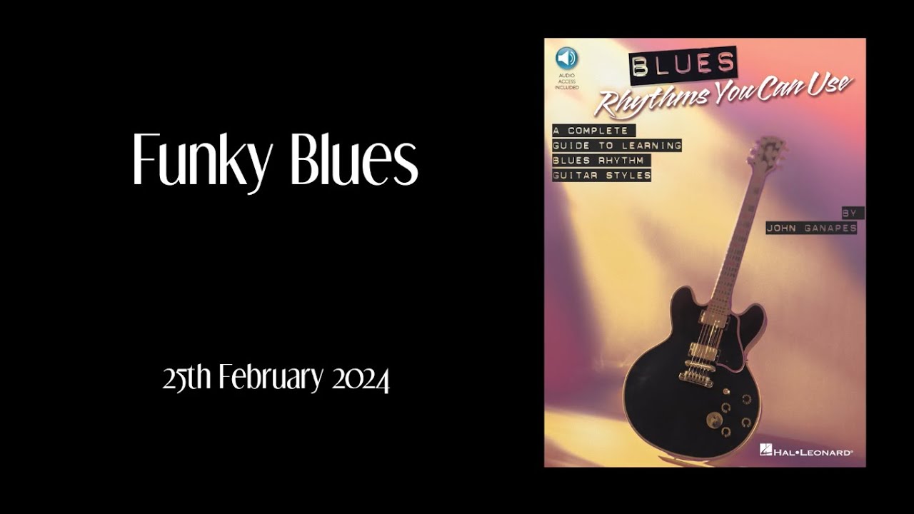 Blues Rhythms You Can Use - Funky Blues - YouTube
