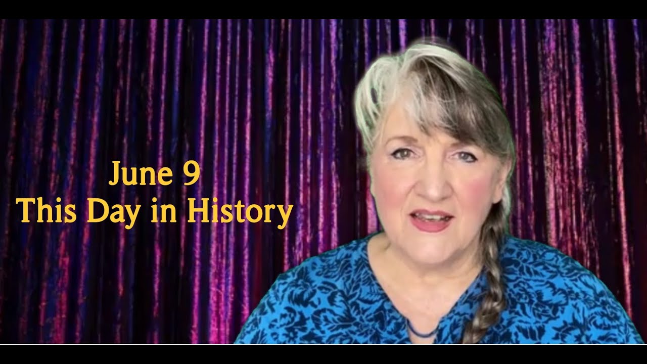 This Day in History June 9 (2022) - YouTube