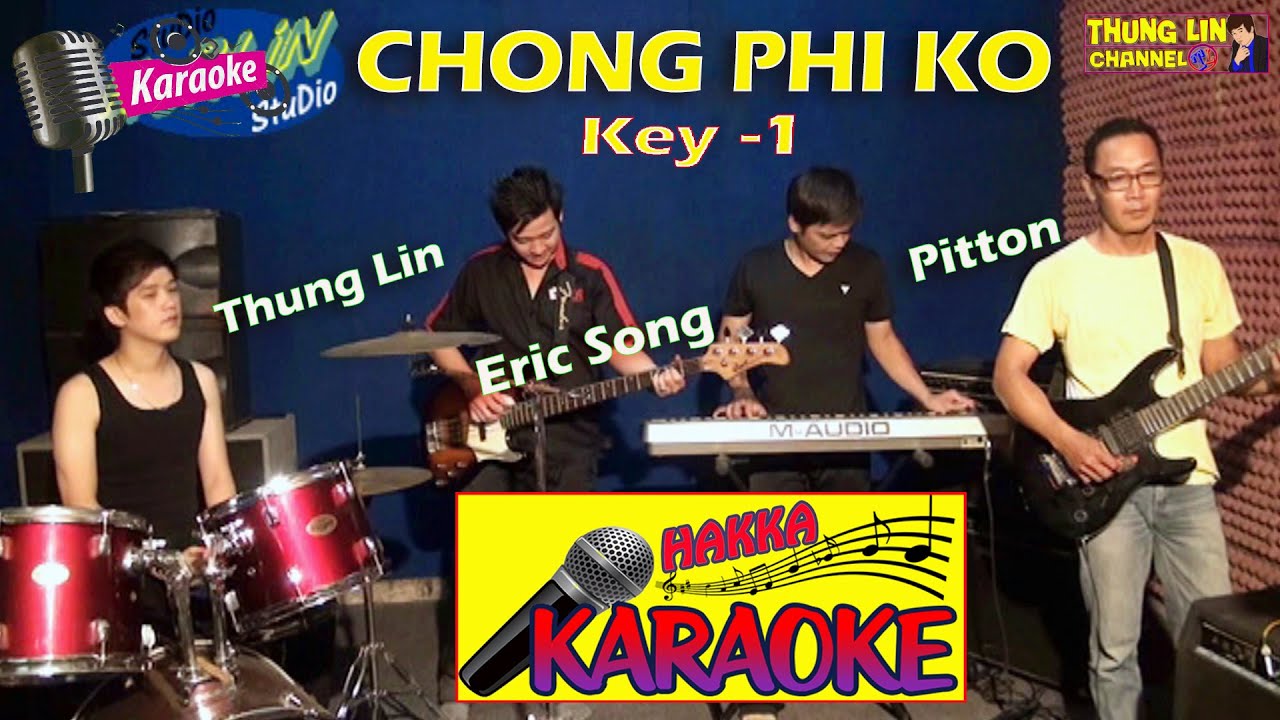 Karaoke "CHONG PHI KO" Hakka - YouTube