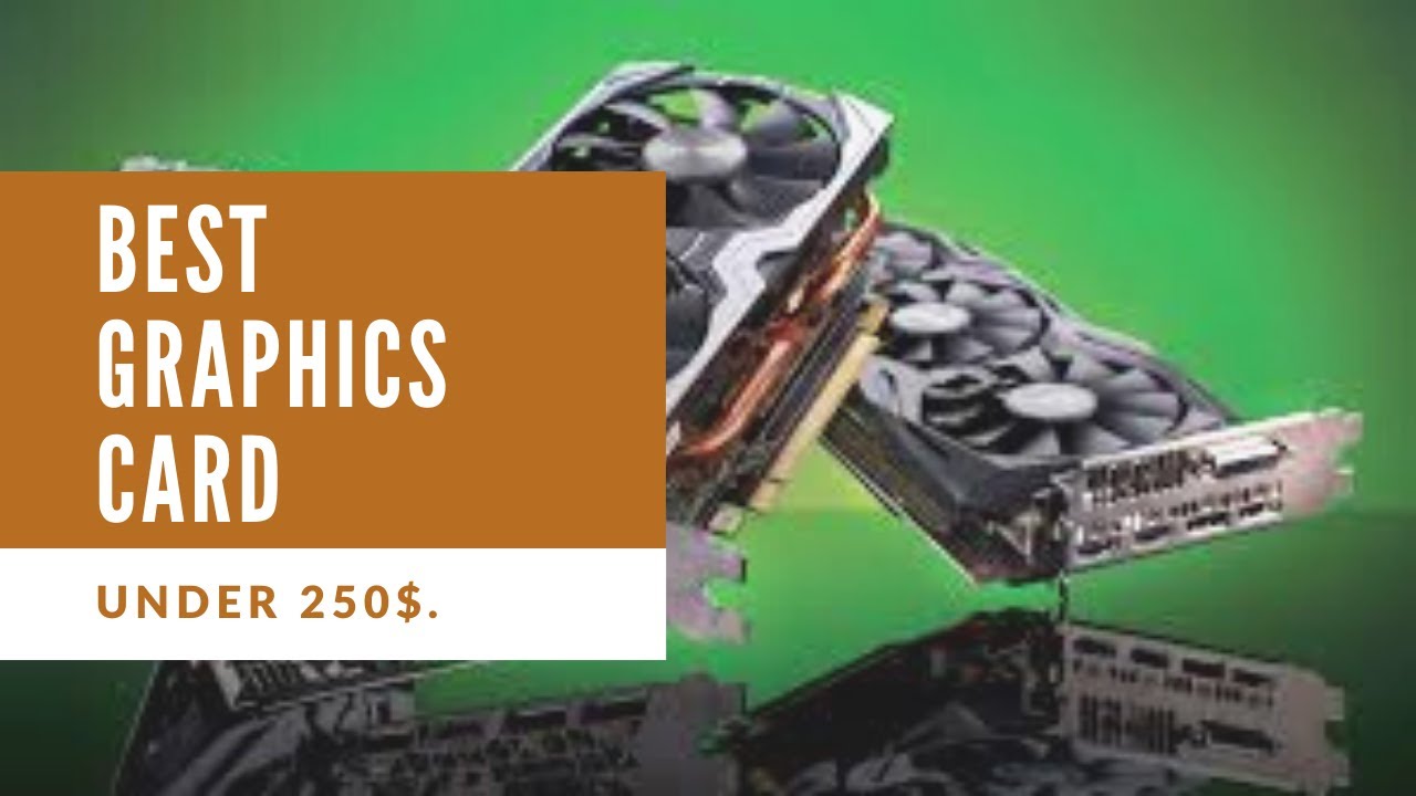 Best Graphics card for Gamer | Video Editor | Within 130 To 250$. - YouTube