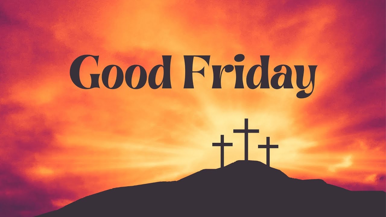 Good Friday Service: "Jesus The Greater Adam" (Romans 5:12-21) - YouTube