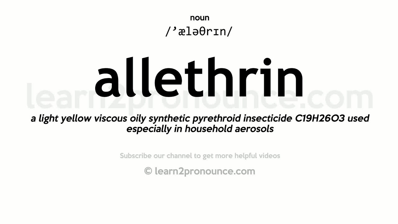Pronunciation of Allethrin | Definition of Allethrin - YouTube