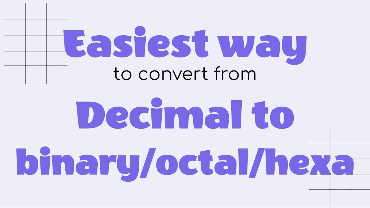 The easiest way to convert from Decimal to any other base! - YouTube