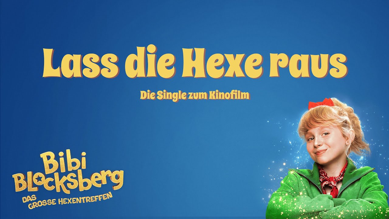 Bibi Blocksberg - Lass die Hexe raus | (Lyric Video) - YouTube