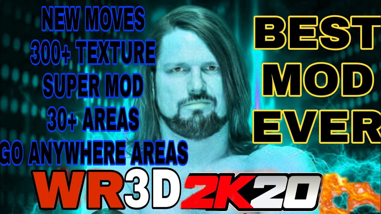 [WR3D---2K20] BEST EVER MOD ALL NEW THINGS - YouTube