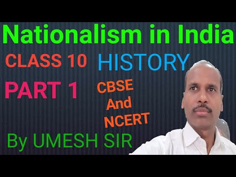 Nationalism in India class 10 part 1 Explanation by Umesh sir| CBSE ...