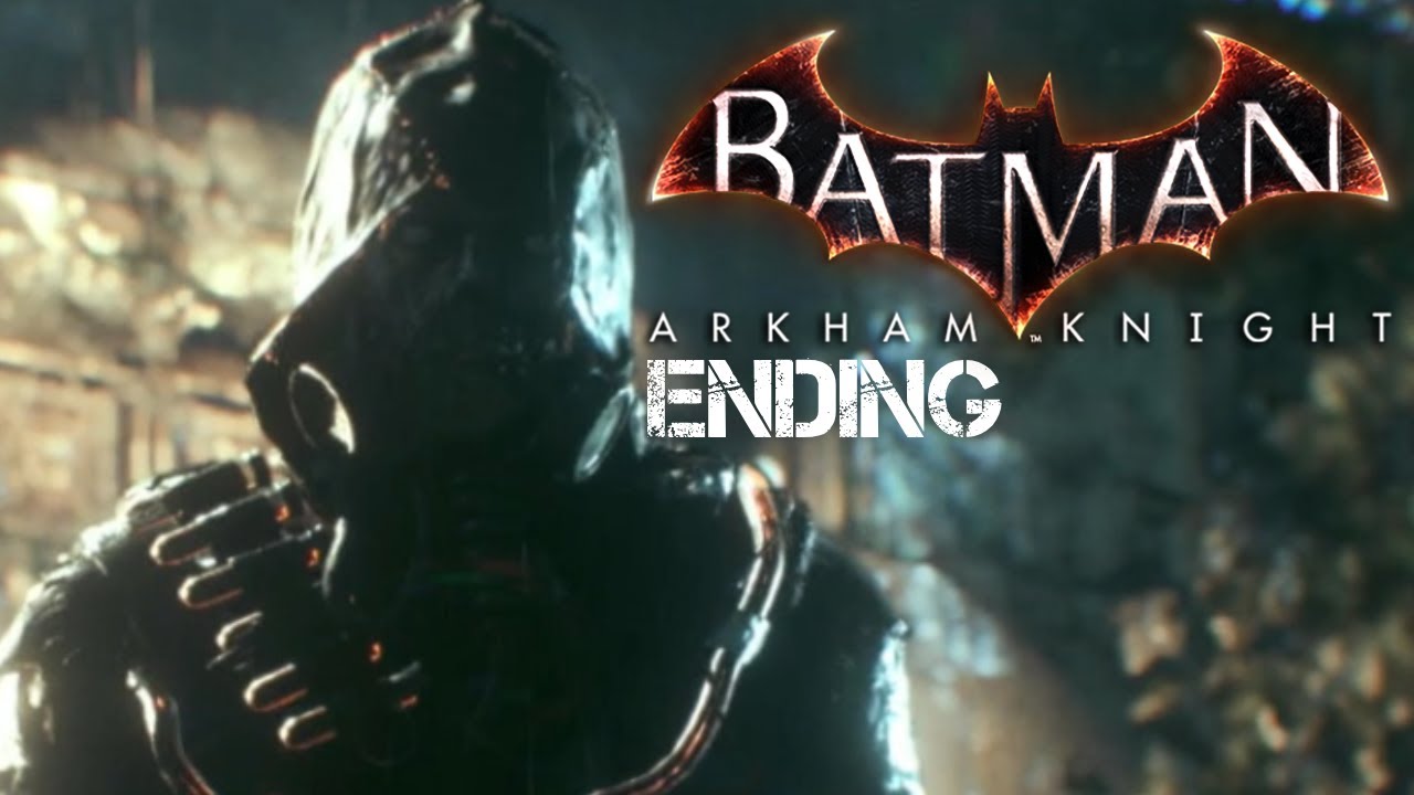 Batman: Arkham Knight Walkthrough - Ending - YouTube