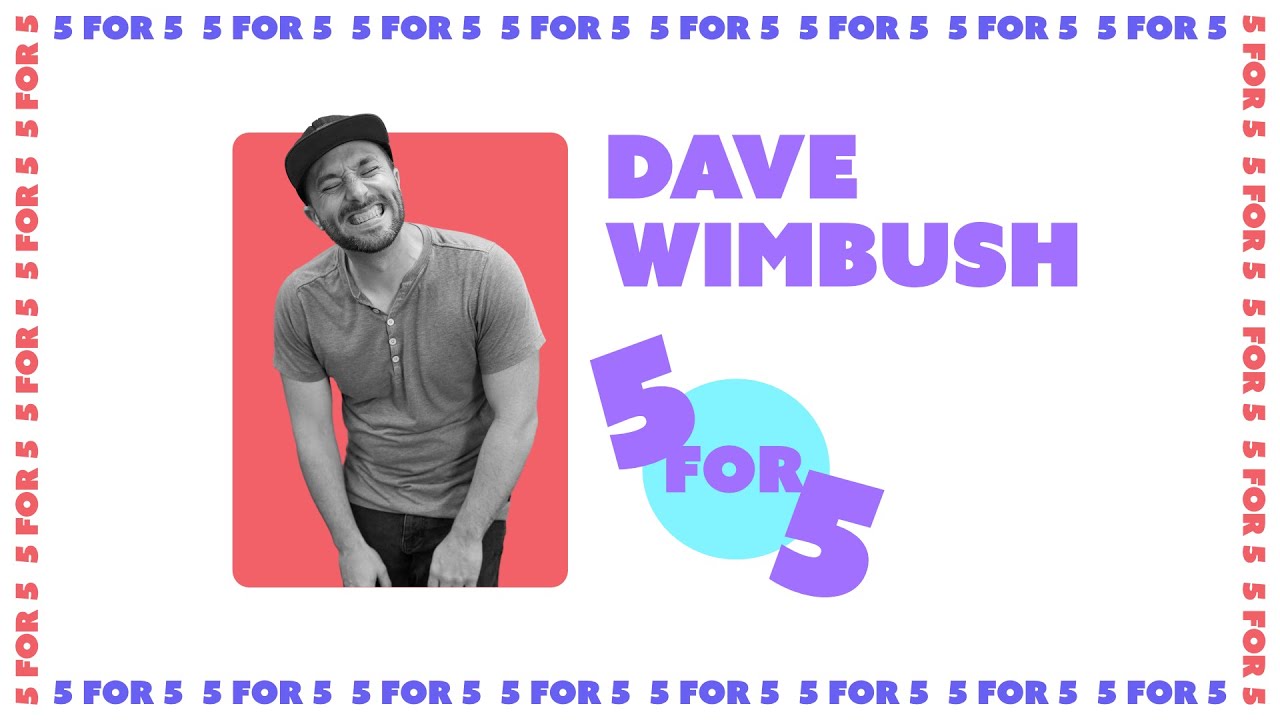 Dave Wimbush - 5 for 5 - YouTube