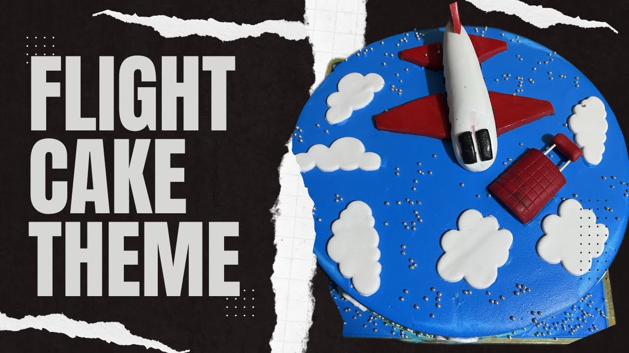 Flight ️ theme cake decoration ideas || How to make Flight cake theme ...