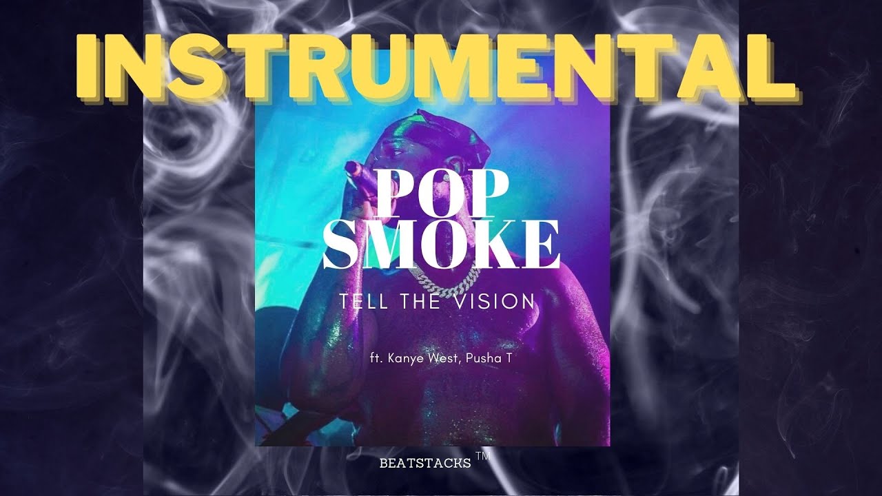 POP SMOKE - Tell The Vision ORIGINAL instrumental - YouTube