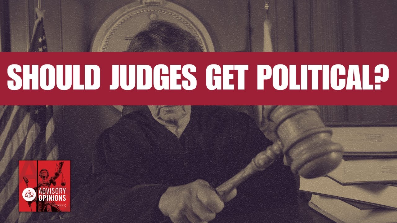 What is the Role of Judges in Politics? | Judges Debate - YouTube
