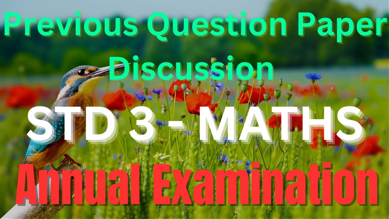 STD 3 - MATHS / ANNUAL EXAMINATION / PREVIOUS QUESTION PAPER DISCUSSION ...