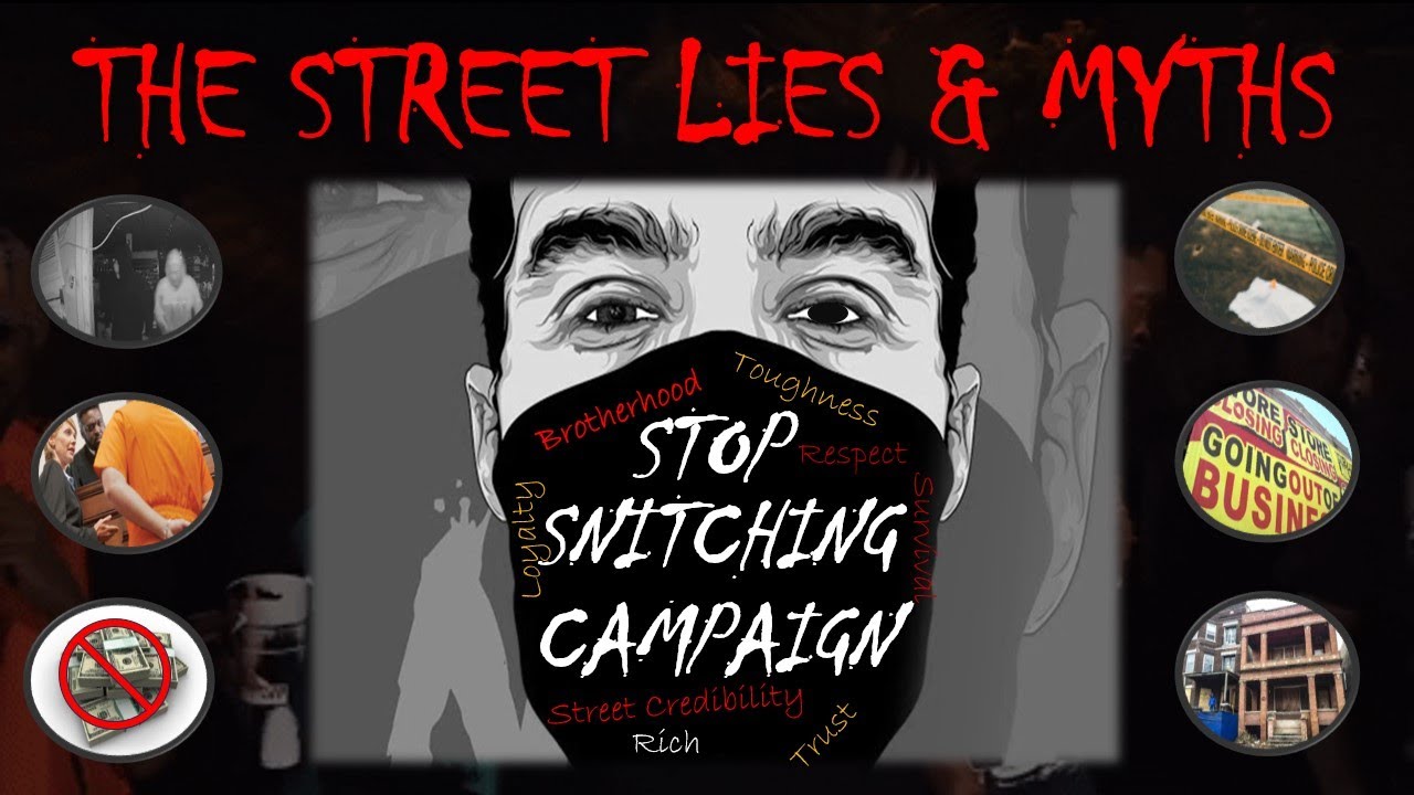 (Preview) Education on The Truth About Snitching - "The Street Lies ...