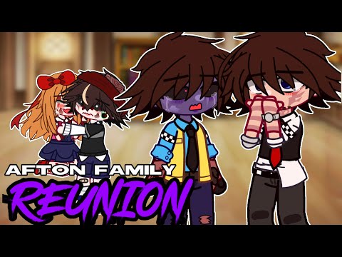 Afton Family REUNION // Gacha Afton Family