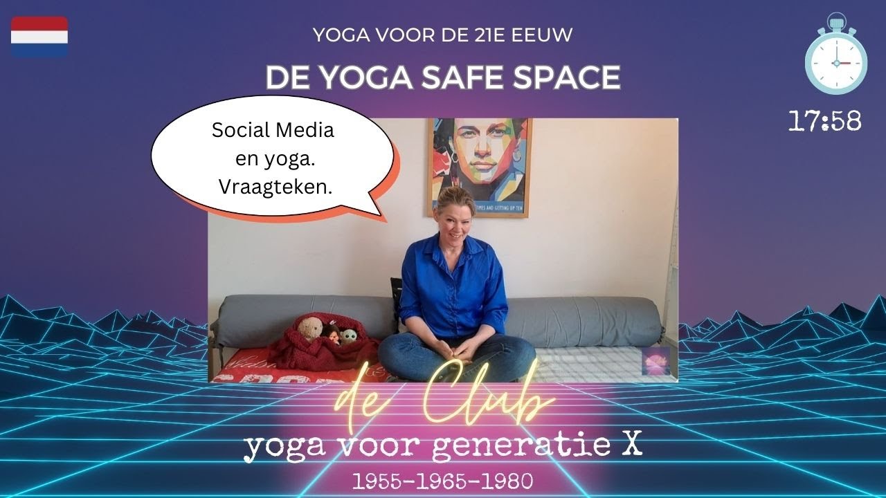 26. de Yoga Safe space | Yoga voor de 21e eeuw - YouTube