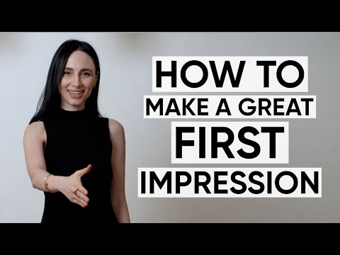How To Make A Good First Impression | Jamila Musayeva