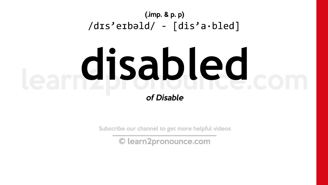Pronunciation Of Disabled Definition Of Disabled YouTube pronunciation-of-disabled-definition-of-disabled-youtube