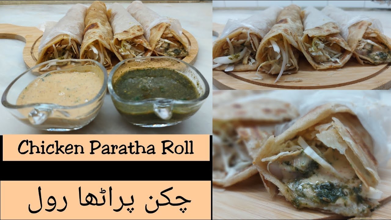 Chicken Spicy Paratha Roll | Chatni Sauce | Restaurant Style Chicken ...