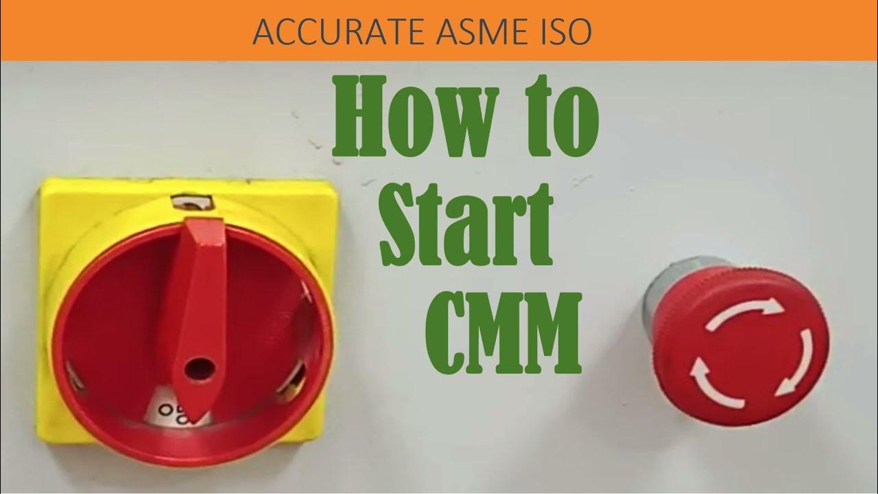 HOW TO START CMM - YouTube