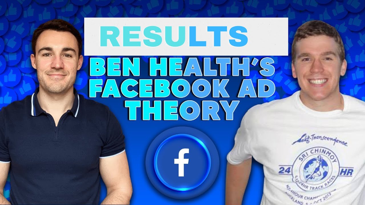 Results From Ben Heath's Facebook Ad Theory - YouTube