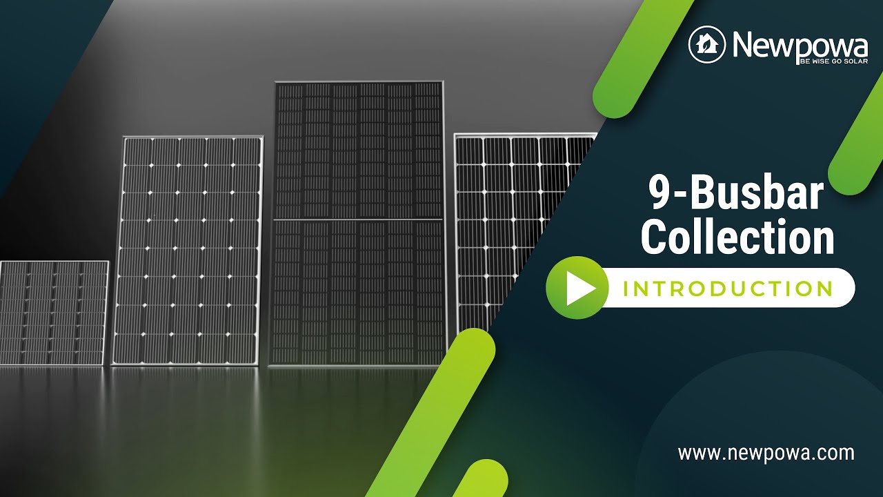 Introducing Newpowa 9BB Solar Panel - YouTube