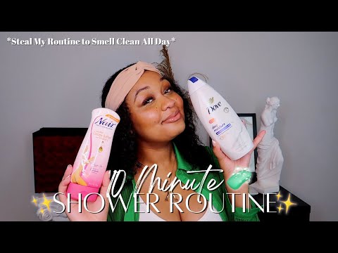 My QUICK & EASY 10 Min Everyday Shower Routine *GREAT FOR WORK, MOMMIES, SCHOOL, RUNNING LATE, ETC.*