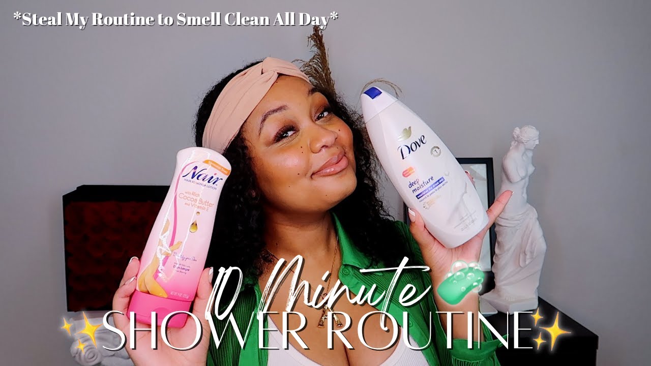 My QUICK & EASY 10 Min Everyday Shower Routine *GREAT FOR WORK, MOMMIES ...