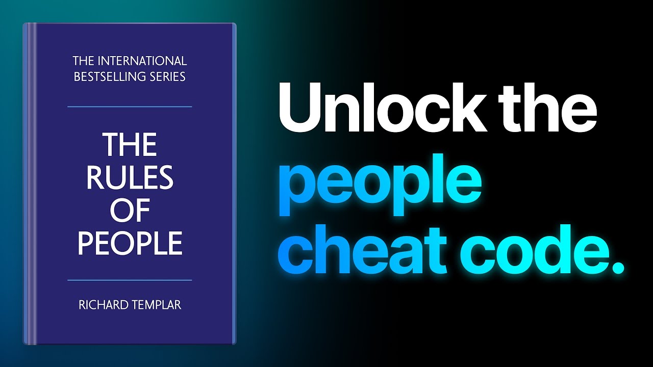 The Rules of People by Richard Templar | Book Summary and Key Lessons ...