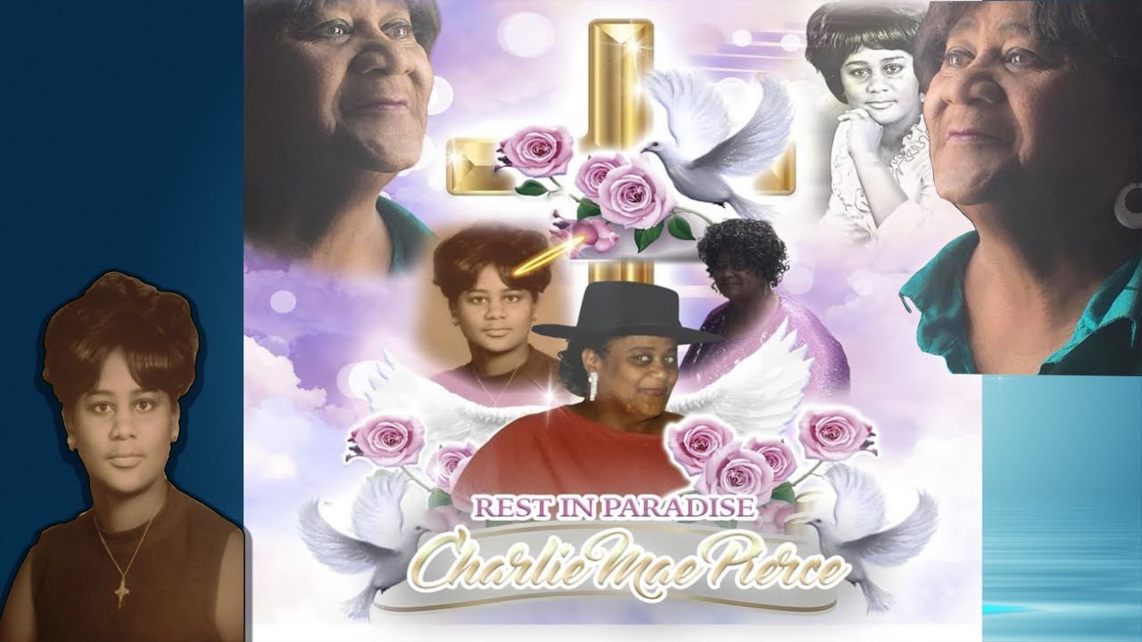 A Tribute To Charlie Mae Pierce Short Version - YouTube
