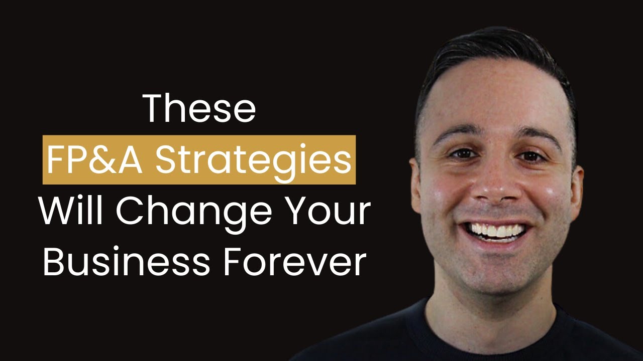Strategic FP&A Moves That Transform Businesses With Josh Aharonoff ...
