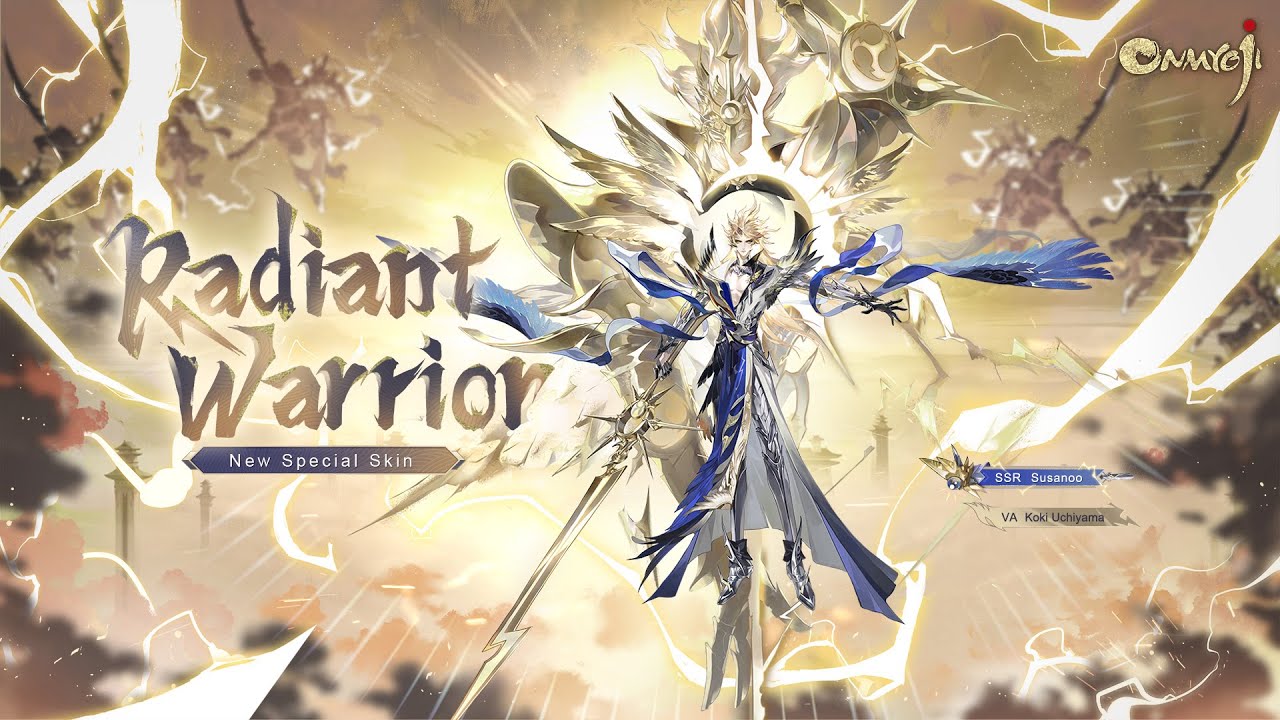 Onmyoji - Susanoo’s new Special Skin - Radiant Warrior - YouTube