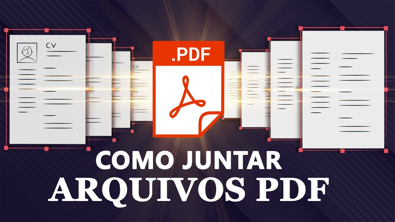 Como Juntar Arquivos em PDF [Fácil e Rápido] - YouTube