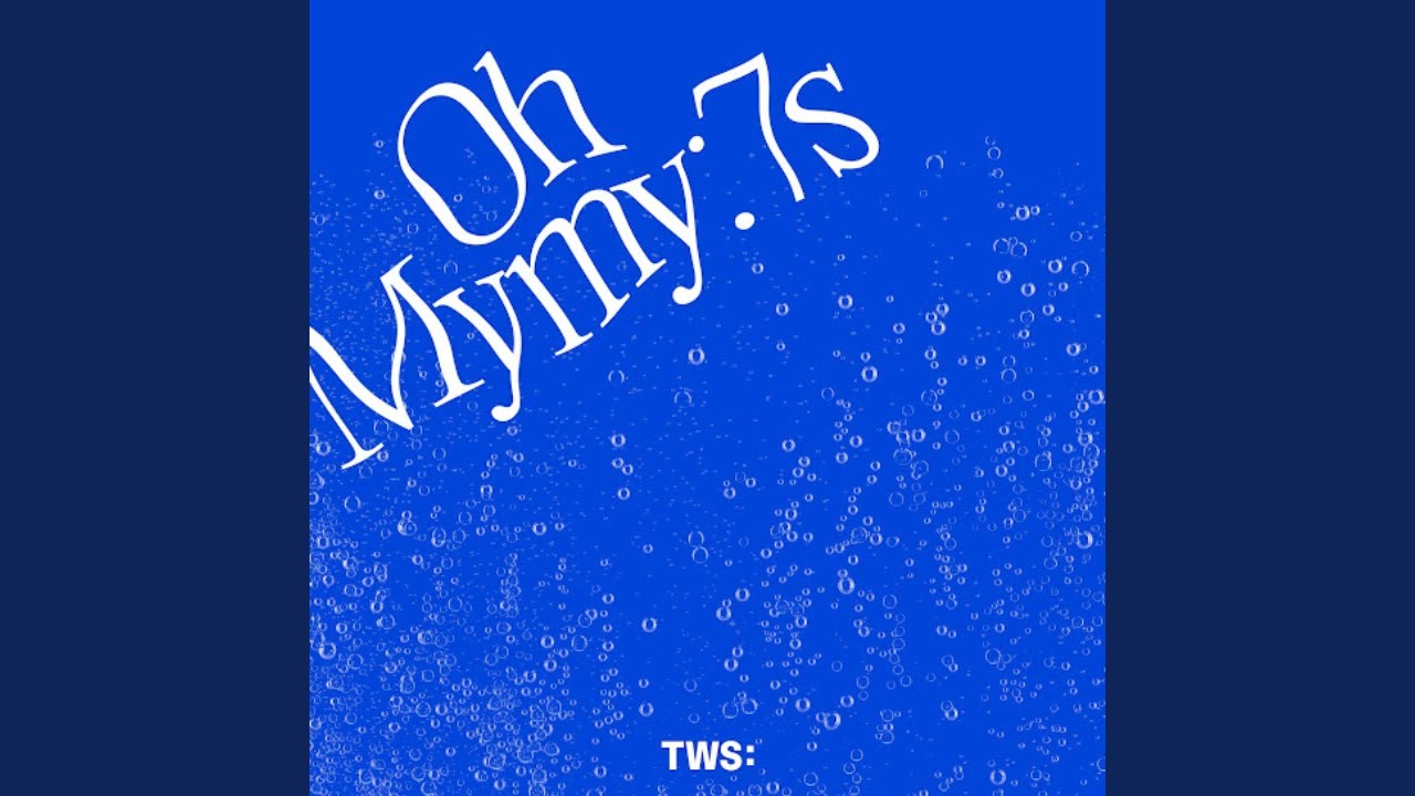TWS (투어스) 'Oh Mymy : 7s' Official Audio - YouTube