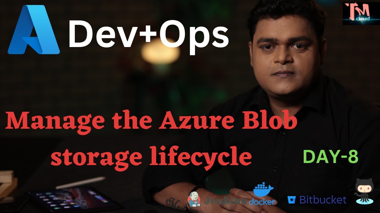 Configure And Manage The Azure Blob Storage Lifecycle Azure Devops Az