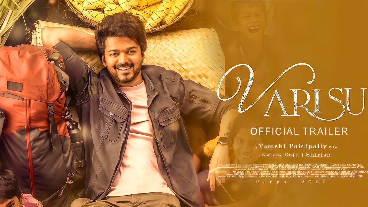 Varisu Official Trailer | Vijay | Rashmika Mandanna | Vamshi Paidipally ...