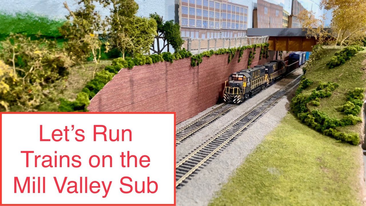 Let’s Run Trains on the Mill Valley Sub - YouTube