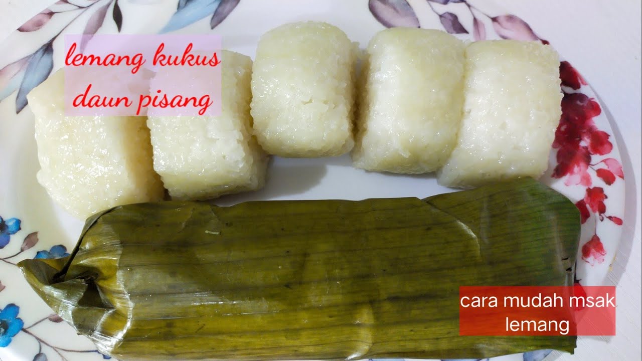 CARA MUDAH MASAK LEMANG DAUN PISANG - YouTube